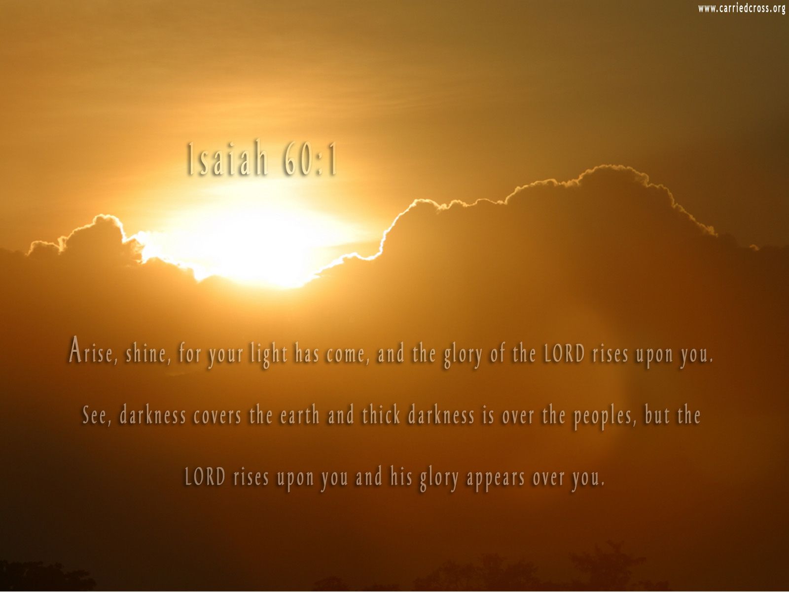 Isaiah 60 1 Wallpaper Christian Wallpapers And Backgrounds Isaiah 60 1 Wallpaper Christian Wallpapers And Backgrounds